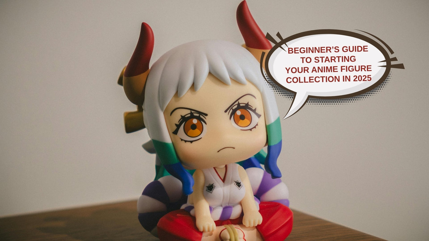 Beginner’s Guide to Starting Your Anime Figure Collection in 2025