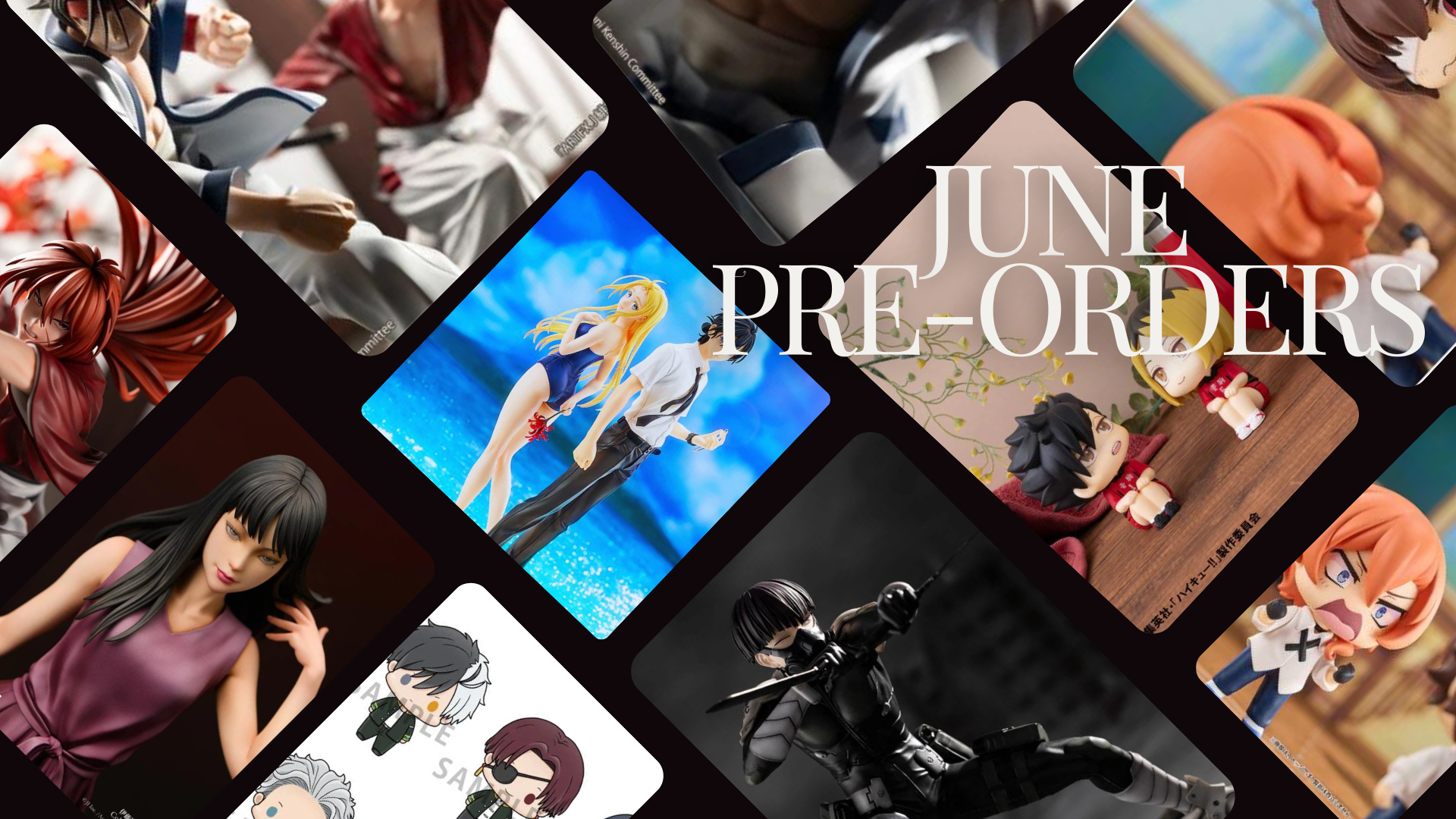 June ANIME pre-orders!